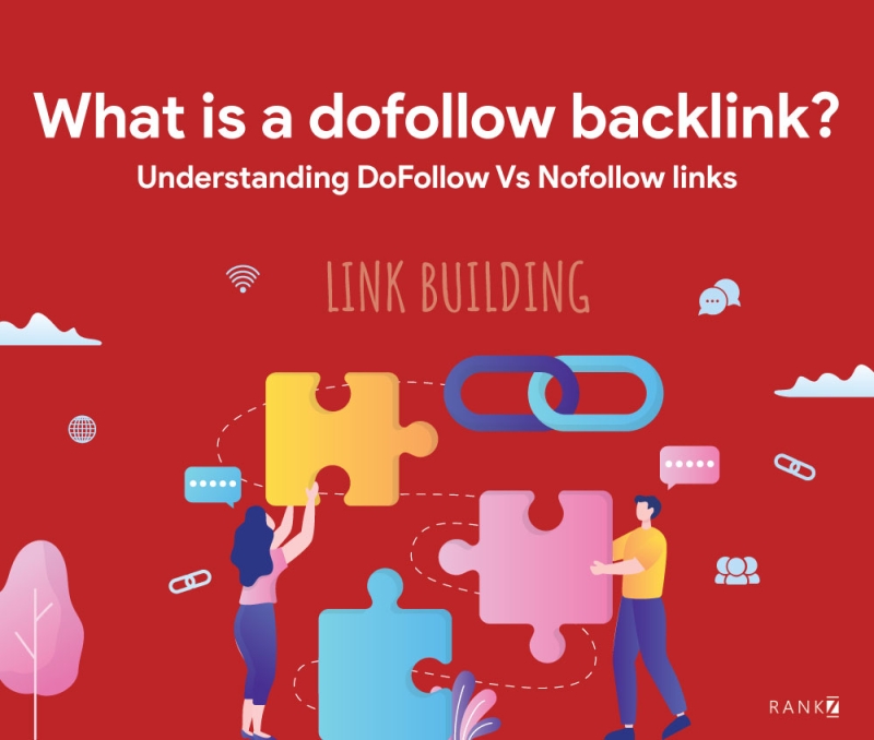 Understanding DoFollow Vs Nofollow links - RankZ RankZ Blog