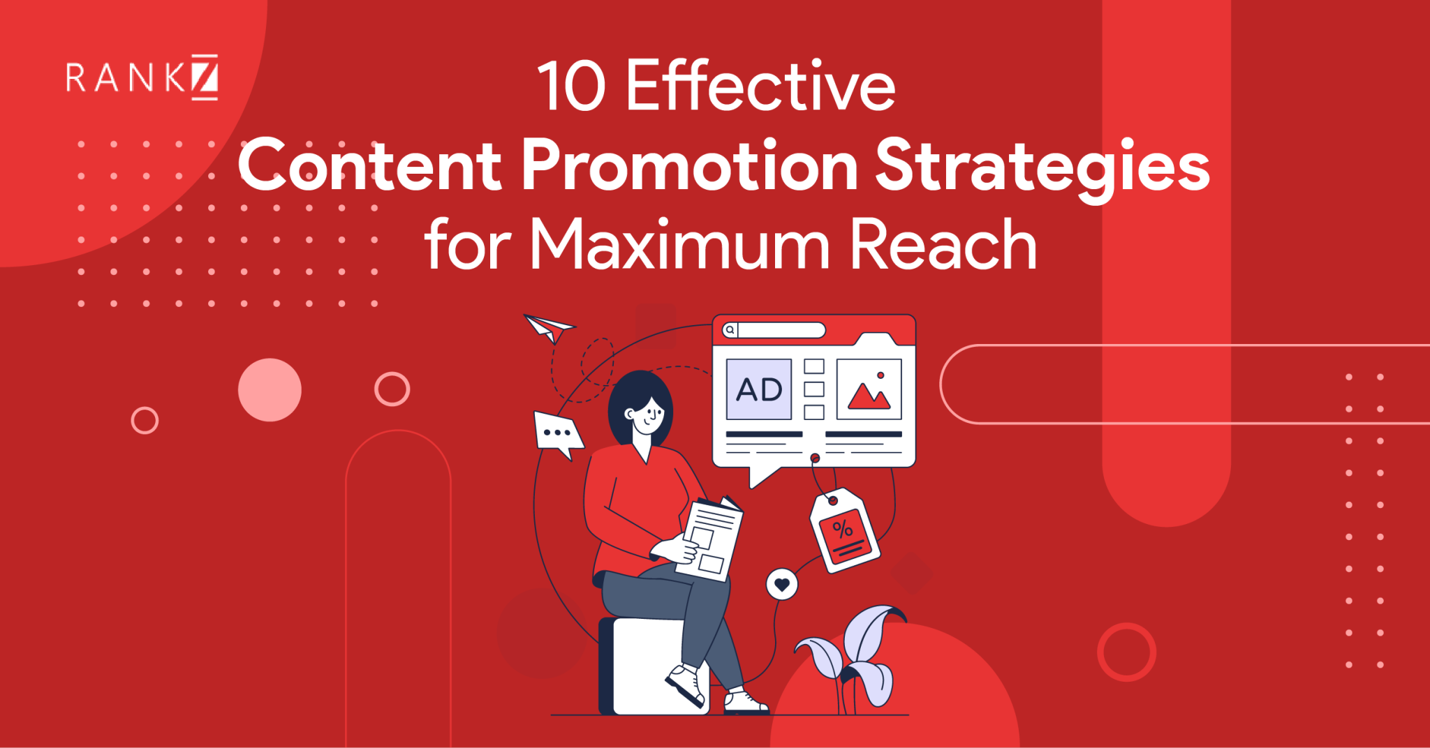 10 Effective Content Promotion Strategies - Rankz.co RankZ Blog